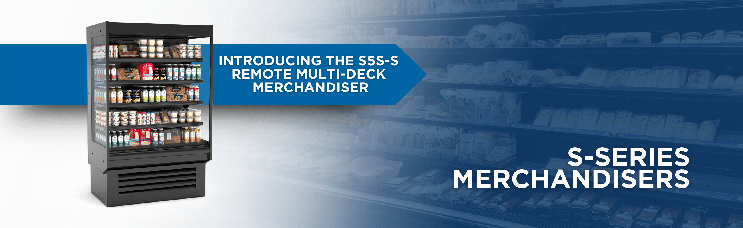 S-Series | Hussmann Corporation